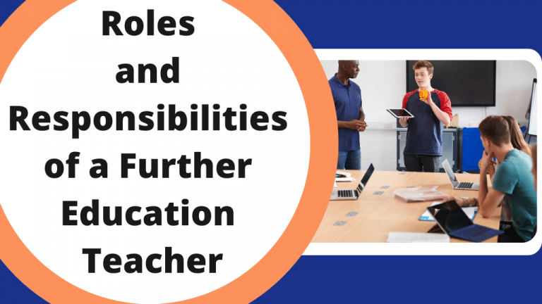 The Roles and Responsibilities of a Further Education Teacher | Carlton ...